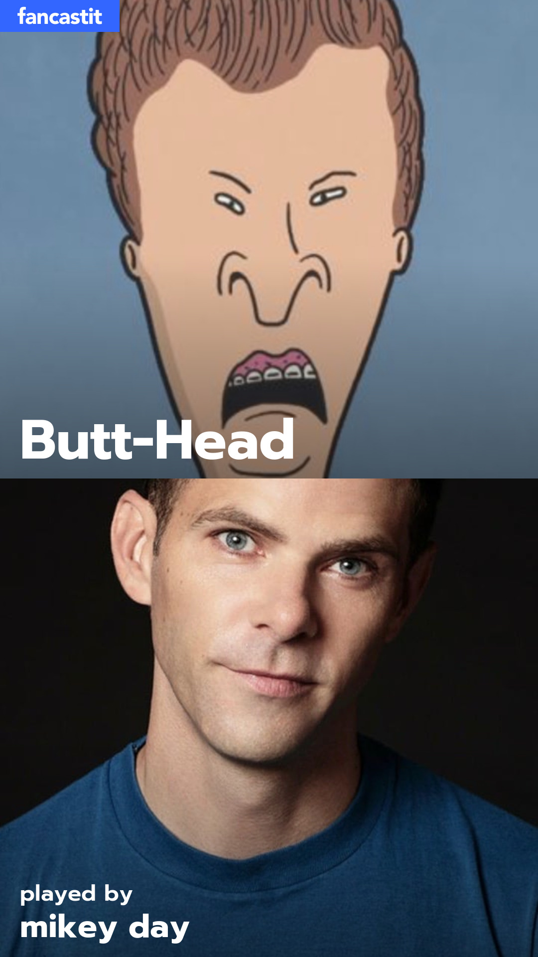 Butt-Head in Beavis and Butt-Head Live Action | FanCastIt