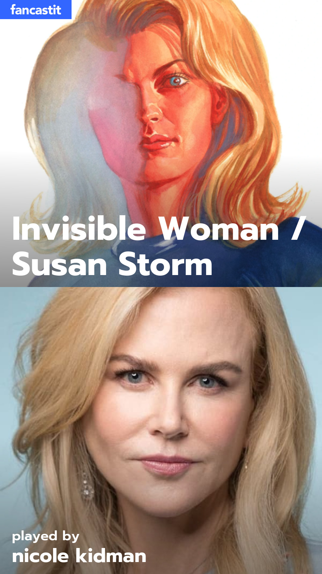 Invisible Woman / Susan Storm in Fantastic Four | FanCastIt