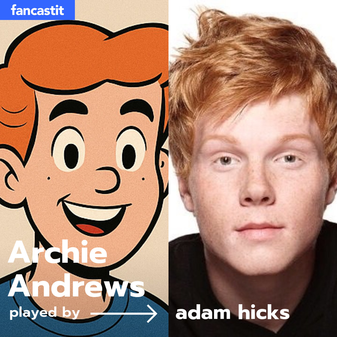 Archie Andrews in Archie Movie | FanCastIt