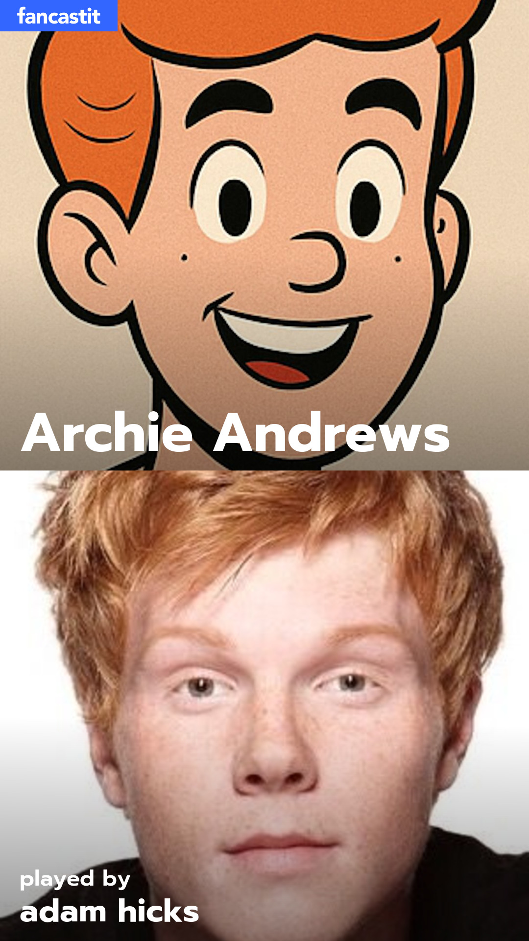 Archie Andrews in Archie Movie | FanCastIt