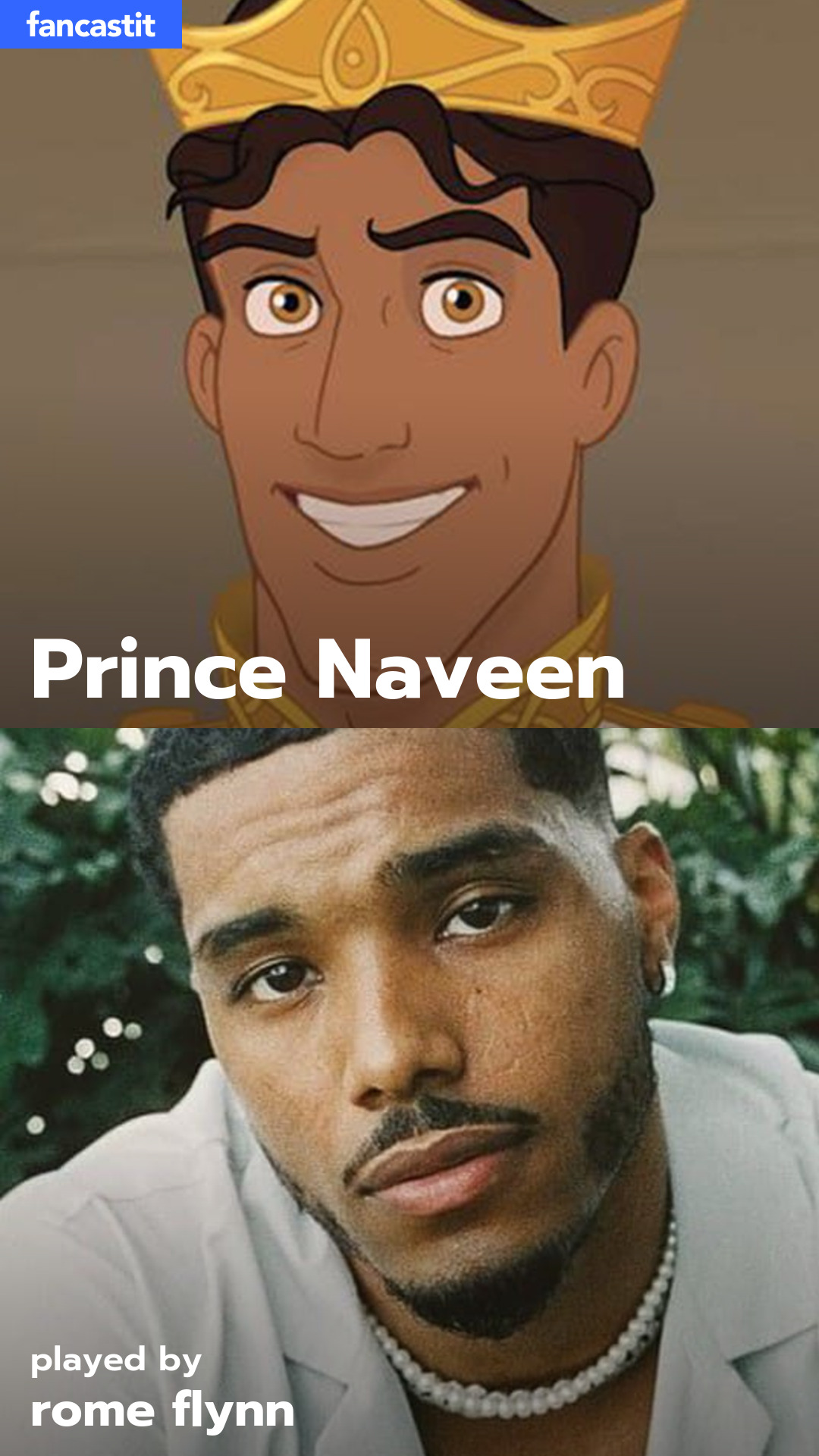 Prince Naveen in The Princess and the Frog Live Action Movie | FanCastIt